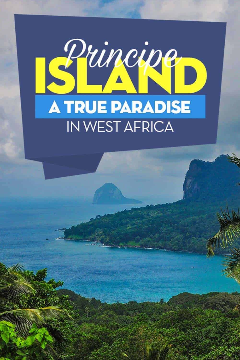 Travel Guide To Principe, Sao Tome. - Unusual Traveler