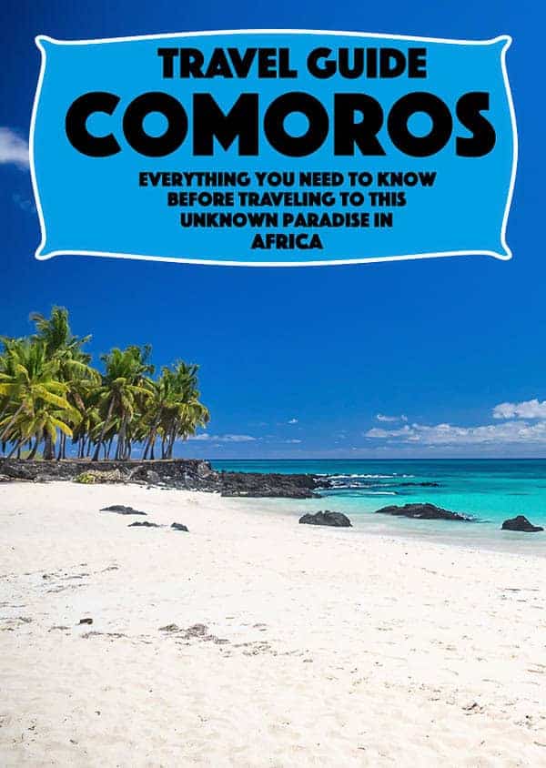 Comoros Islands Everything You Need To Know. - Unusual Traveler